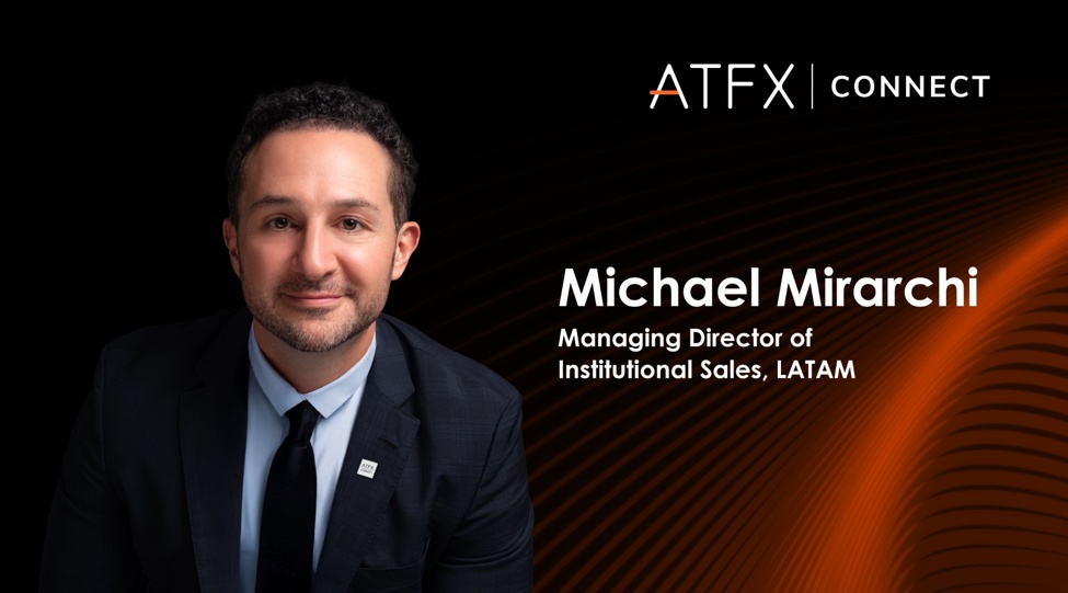 ATFX Connect Appoints Michael Mirarchi as Managing Director of ...