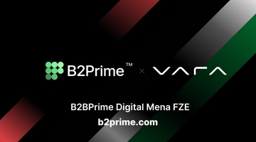 B2B Prime Digital MENA Granted 'Initial Approval' from VARA