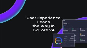B2Core New Product Update - Unwrap the New Features