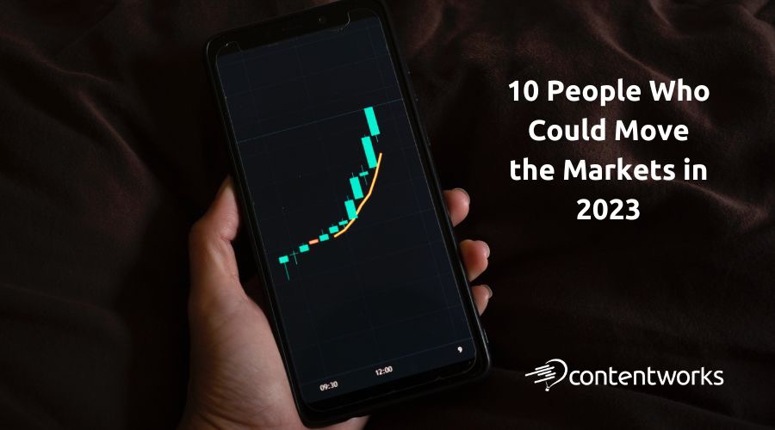 10 People Who Could Move the Markets in 2023