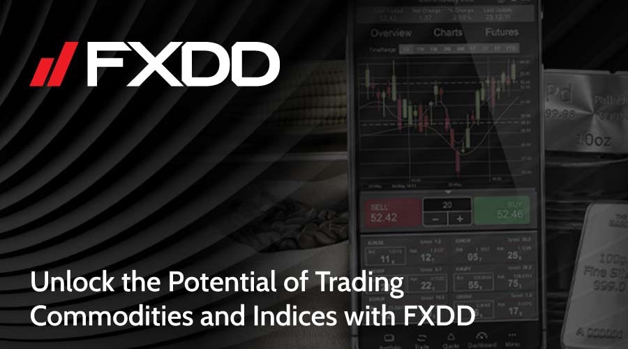 Unlock the Potential of Trading Commodities and Indices with FXDD