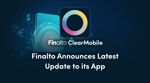 Finalto Announces Latest Update to its ‘Finalto ClearMobile’ App