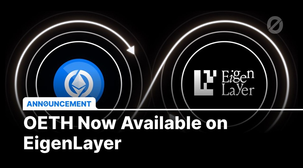 Ethereum Restaking is Gaining Steam: OETH Joins EigenLayer
