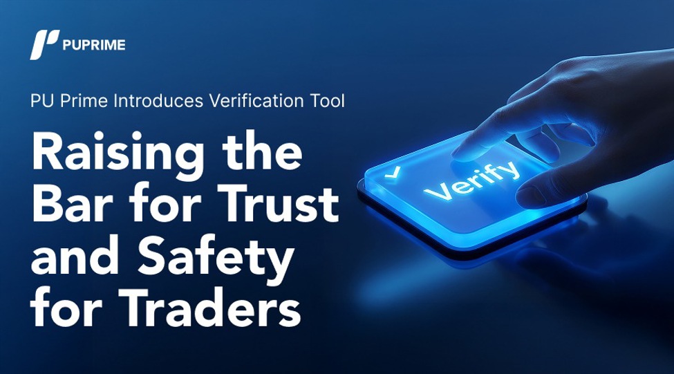 PU Prime Introduces Verification Tool, Raising the Bar for Trust and ...