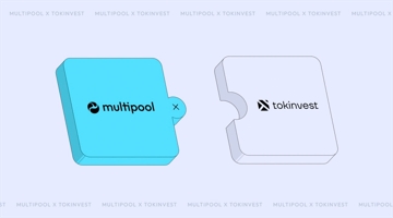 Multipool Enters Strategic Partnership with Tokinvest